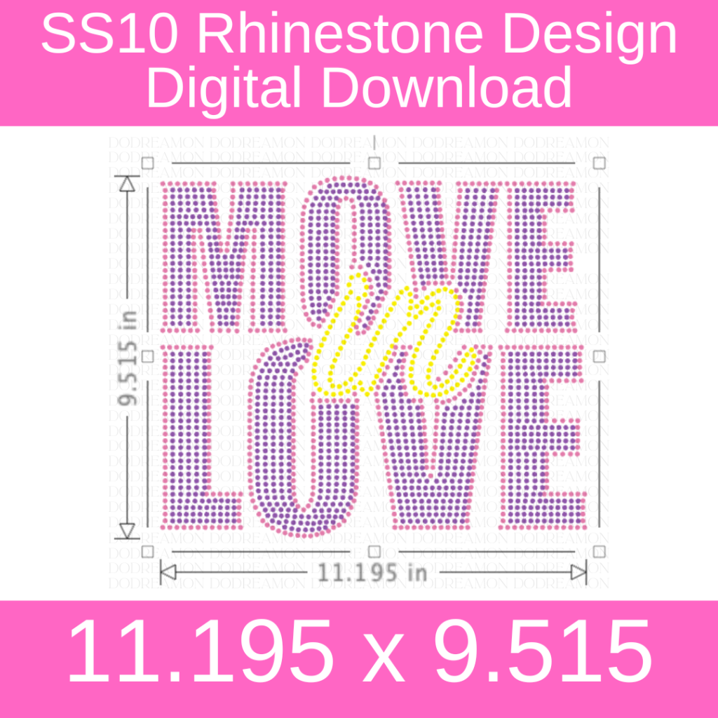 Move In Love Rhinestone Template